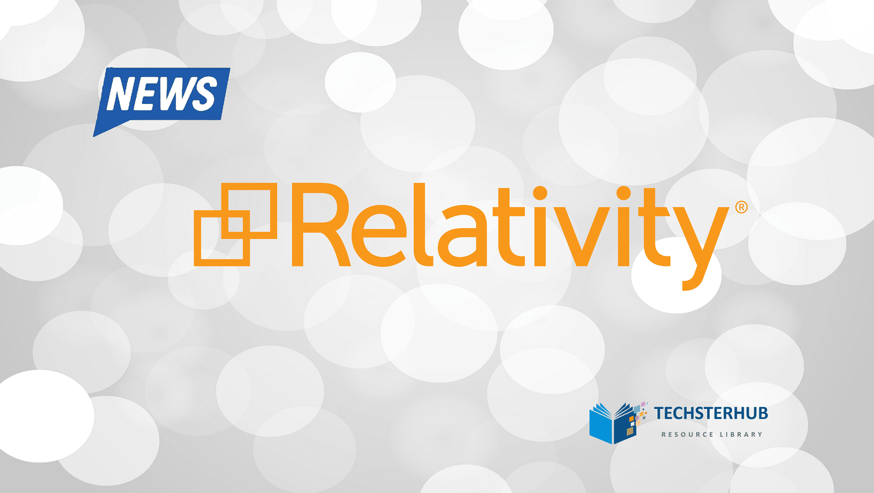 Relativity And Deloitte Announce The Deployment Of FedRAMP Cloud Platform