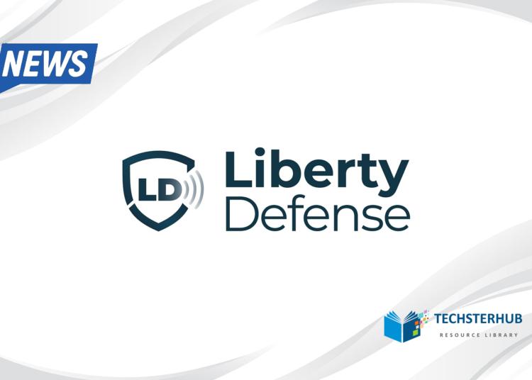 Liberty Defense receives a letter of intent – TechsterHub